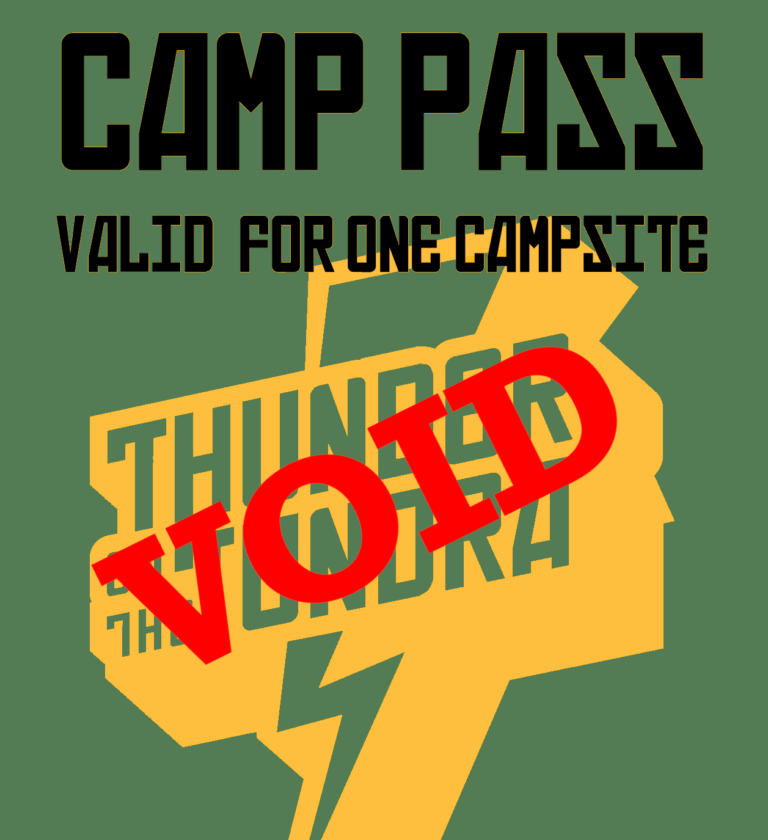 Camping Pass - Thunder on the Tundra